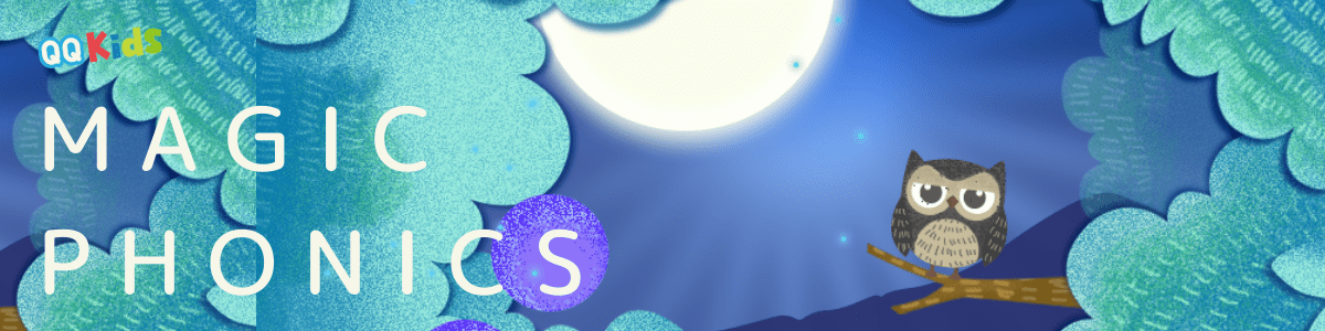 Magic Phonics | QQEnglish curriculum